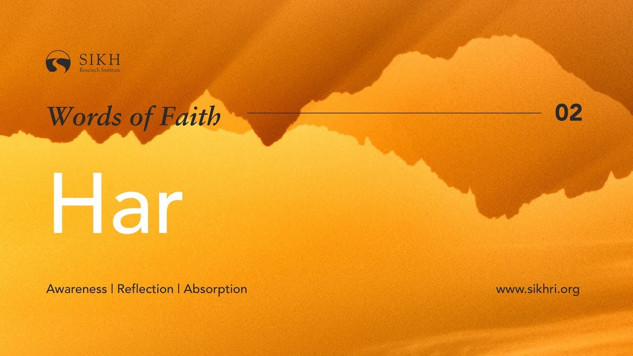 Facts about "HAR" – Words of Faith | Sikh Research Institute - YouTube
