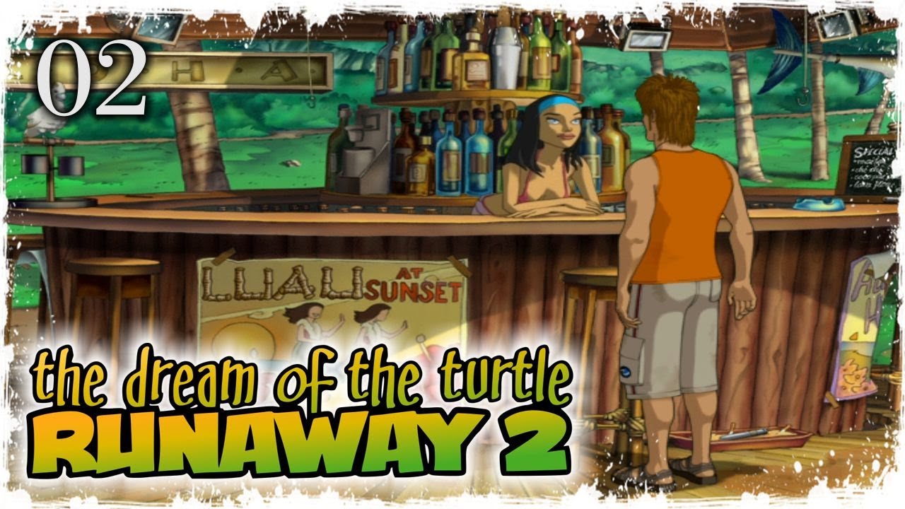RUNAWAY 2: A Dream of the Turtle 🐢 02 • Surfin Mala - YouTube