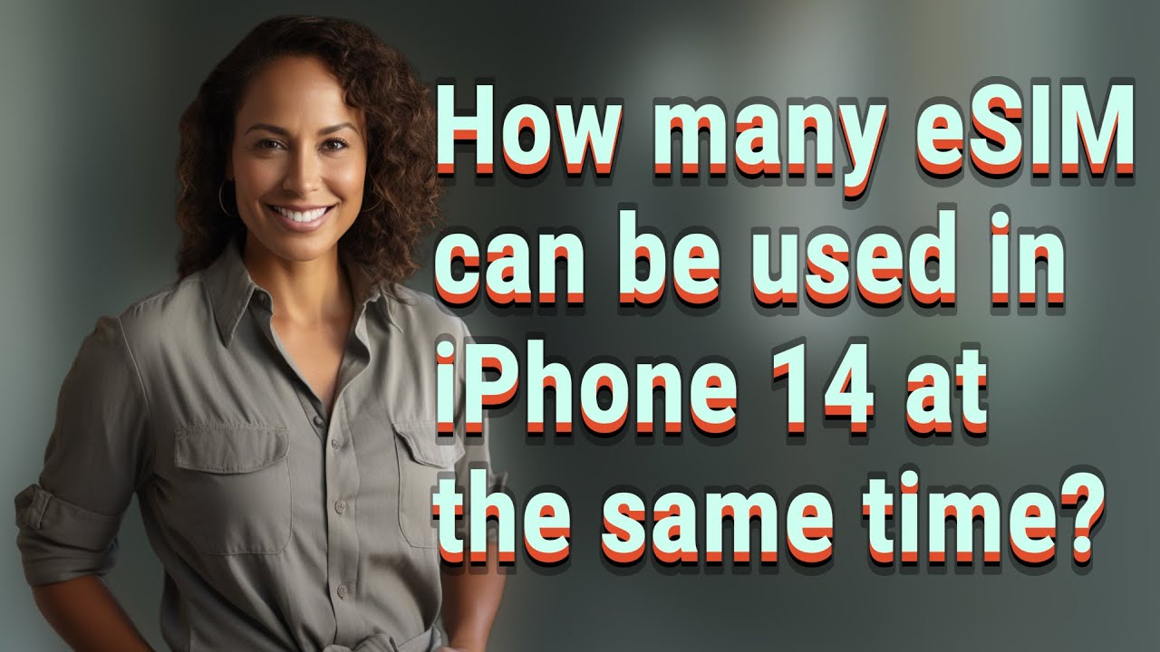 How many eSIM can be used in iPhone 14 at the same time? - YouTube