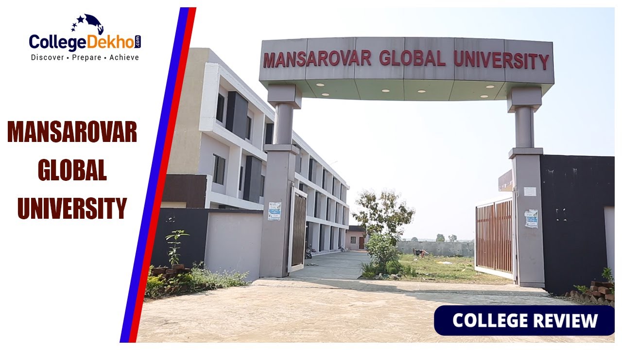 Mansarovar Global University or MGU Sehore (Bhopal) 2020 - YouTube