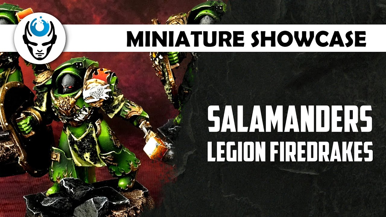 SALAMANDERS LEGION FIREDRAKES - LVL 5 HD MINIATURE SHOWCASE - YouTube