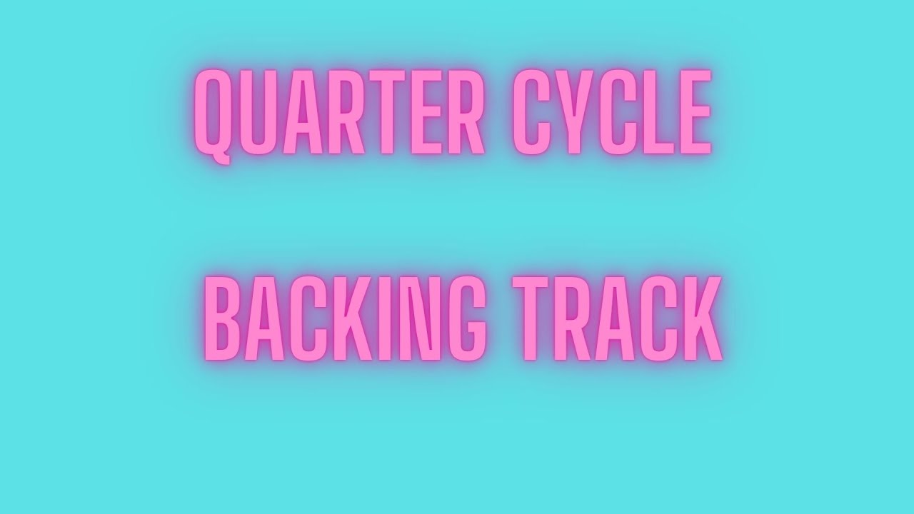 Backing Track - Quarter Cycle - YouTube
