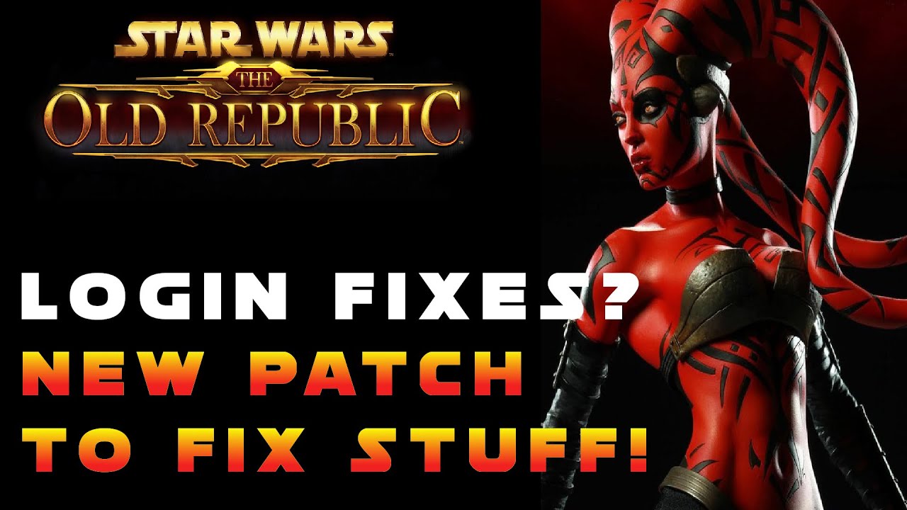 Login Fixes Coming? New Patch to MAYBE Fix The Problem! (SWTOR NEWS) - YouTube