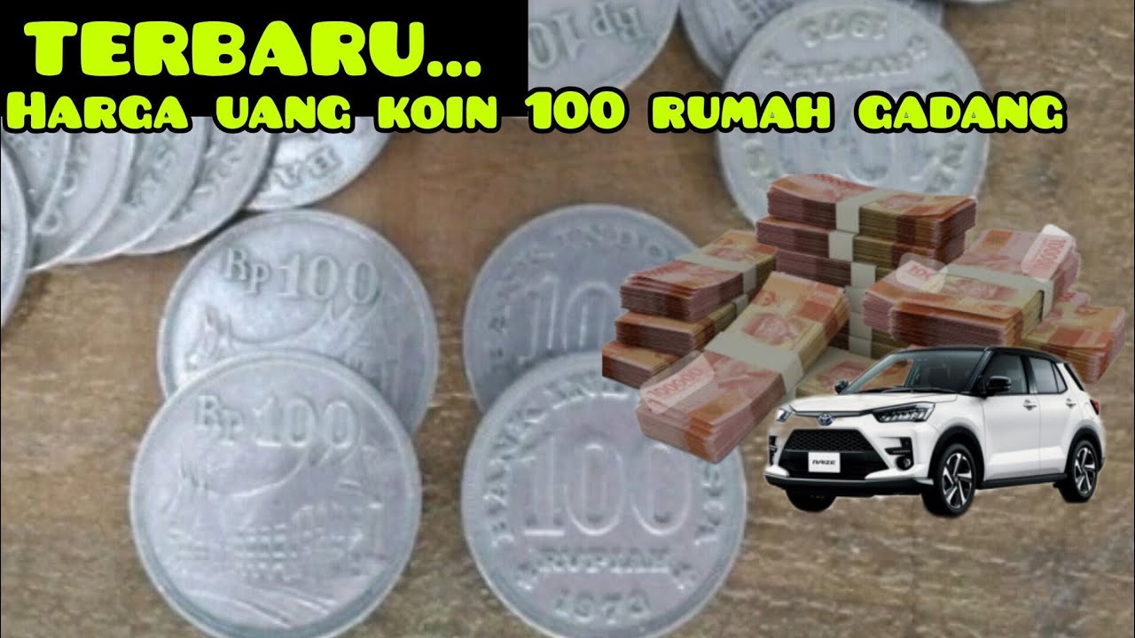 TERBARU ,,⁉️ harga lagi turun uang koin 100 rupiah rumah gadang. - YouTube