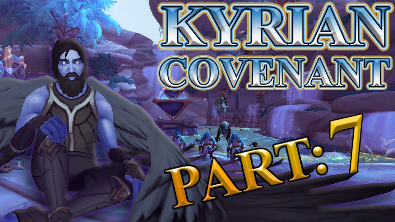 The Story of The Kyrian Covenant - Chapter 7 [Lore] - YouTube