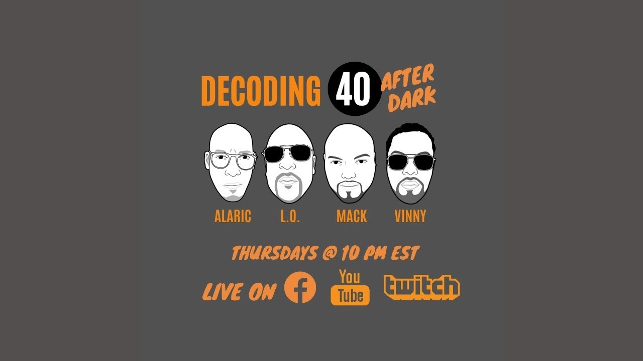 Decoding40 After Dark - YouTube