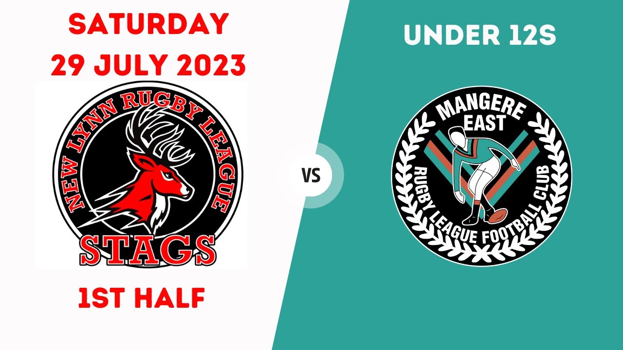 Under 12s New Lynn Stags vs Mangere East - 1st Half [29 July 2023 ...