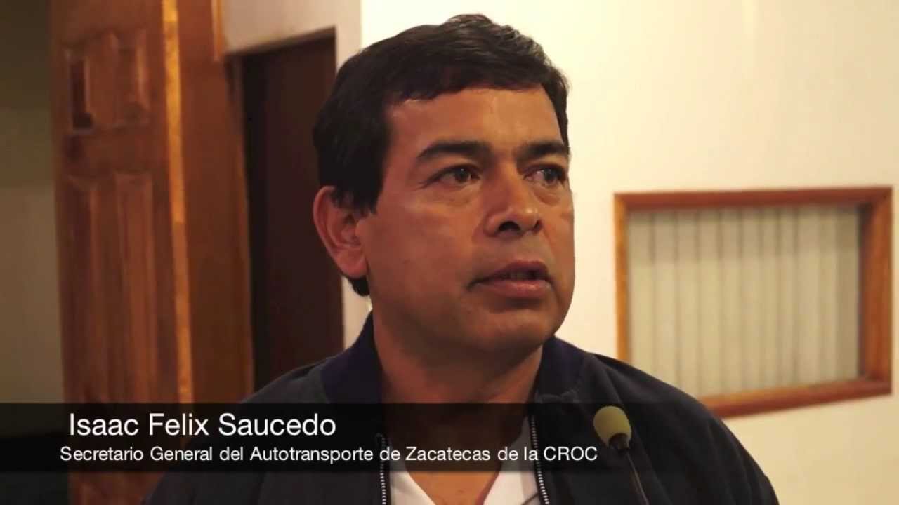 Isaac Felix Saucedo, Secretario General de los Autotransportes CROC ...
