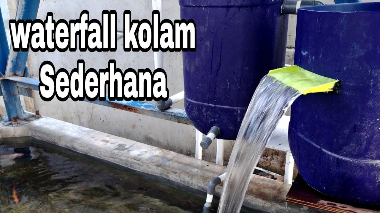 Cara membuat waterfall kolam sederhana dari bahan bahan seadanya - YouTube