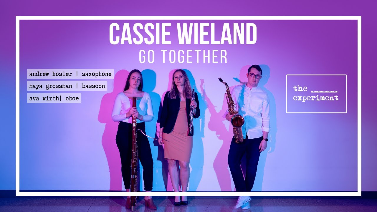 Cassie Wieland Go Together Youtube