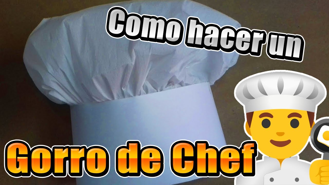 Como Hacer Un Sombrero De Chef👨‍🍳👩‍🍳 - YouTube