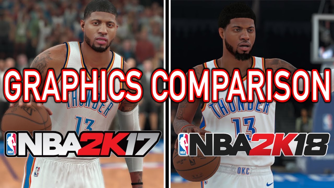 NBA 2K17 vs NBA 2K18 Graphics Comparison - YouTube
