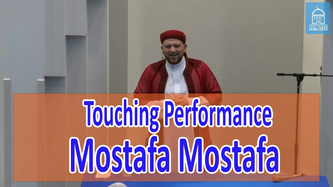 Nasheed | Mustafa Mustafa, A Touching Performance | By Imam Ibrahim ...