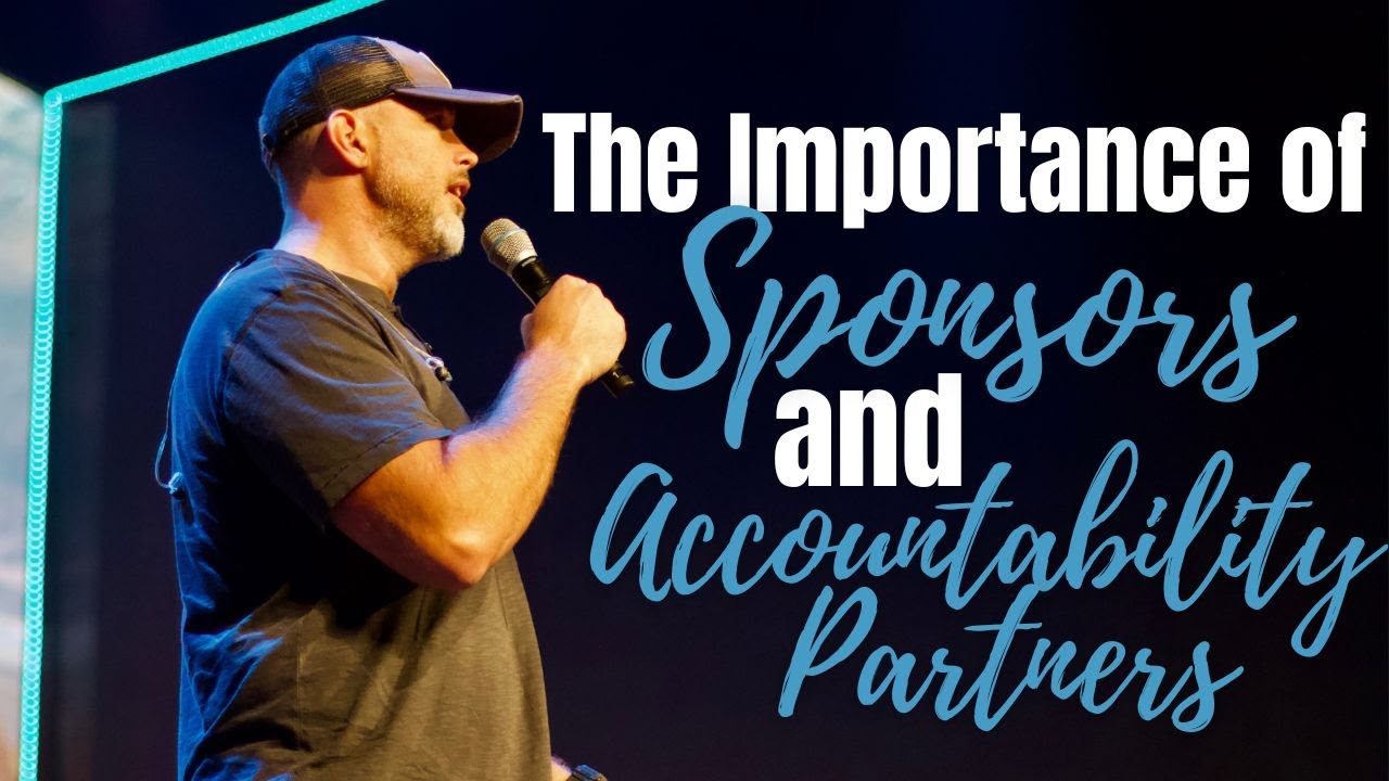 RA | The Importance of Sponsors & Accountability Partners | Pastor John ...