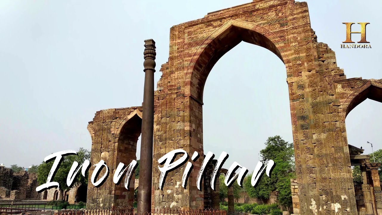 Great Iron Pillar Delhi - Non-rusting Iron pillar of India - Ancient ...