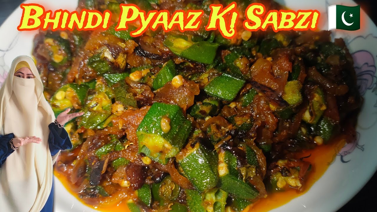 Cara orang Pakistan olah sayur bendi | okra | Bhindi Pyaaz Ki Sabzi ...
