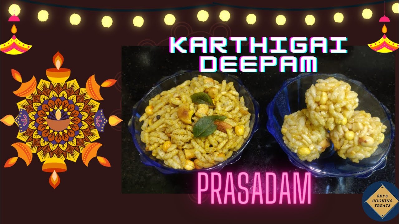 Karthigai deepam prasadam | karthigai deepam recipes | sweet & karam ...