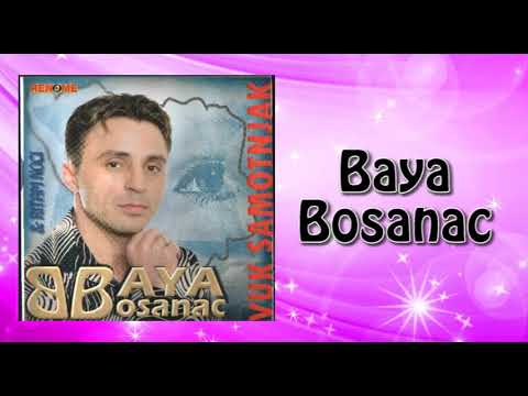 Baya Bosanac - Ciganka - (Audio 2006)