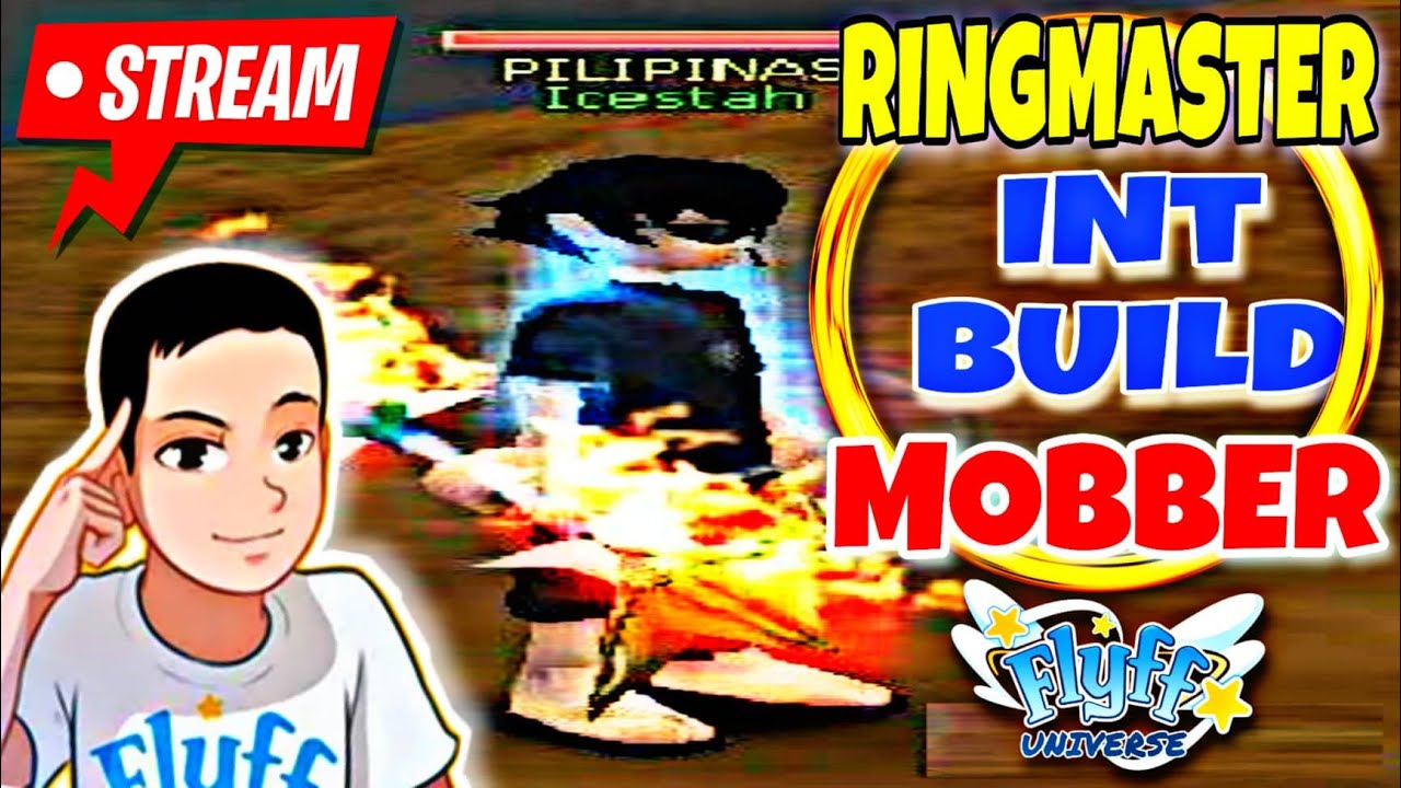 RINGMASTER MOBBER PURE INT BUILD | FLYFF UNIVERSE - YouTube