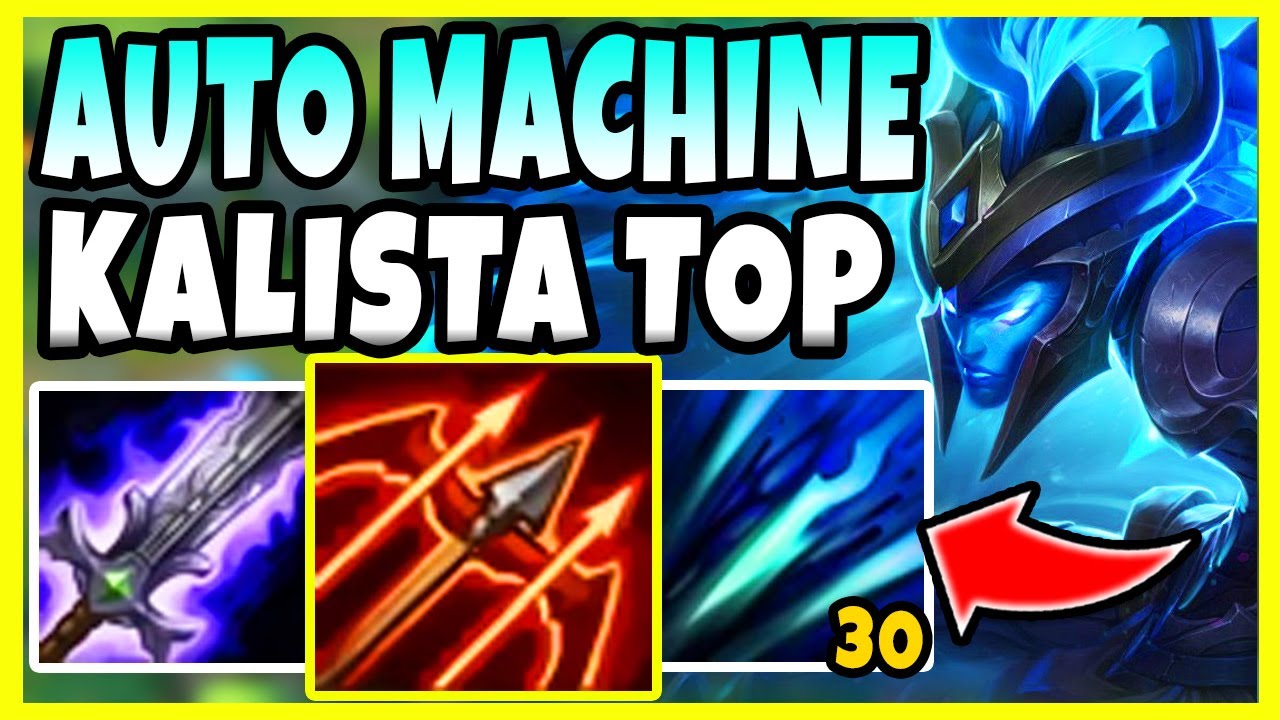 HOW TO KALISTA TOP (GUIDE) IN SEASON 10! - League of Legends - YouTube