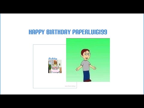 Happy 25th birthday @PaperLuigi99 - YouTube