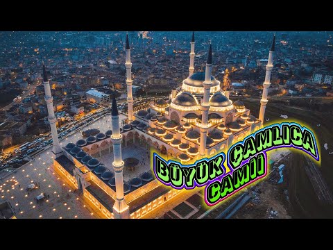 Cumhuriyet tarihinin en büyük camii ÇAMLICA CAMİİ Üsküdar İstanbul , TÜRKİYE
