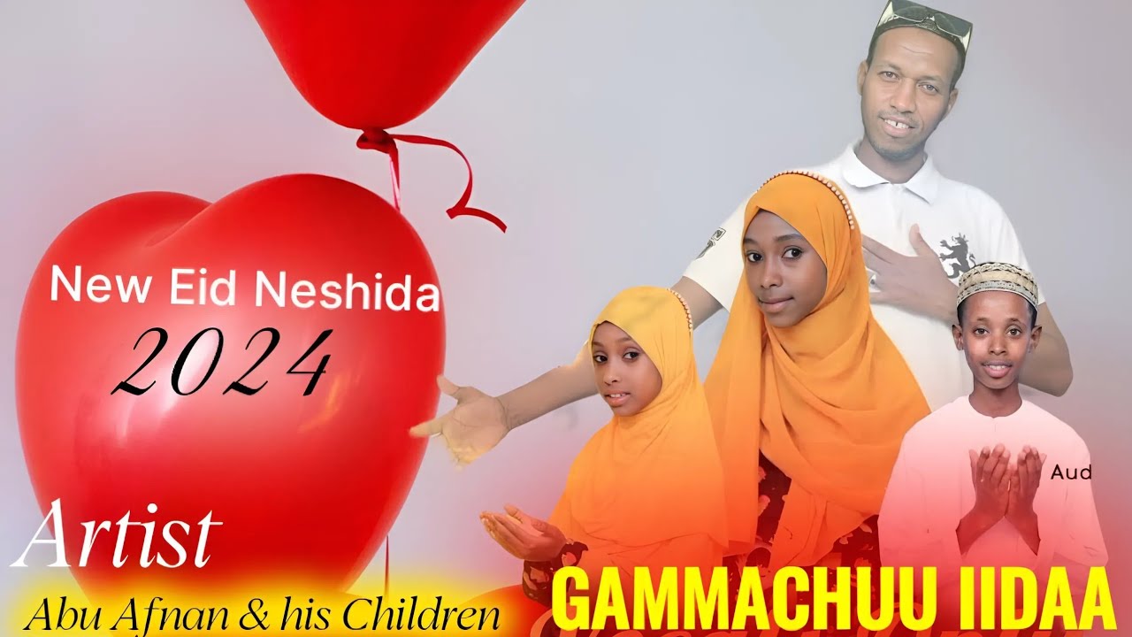 Nashiidaa Haarawa " Gammachu Iidaa " By Abu Afnan / #Ustaz_Juhar # ...