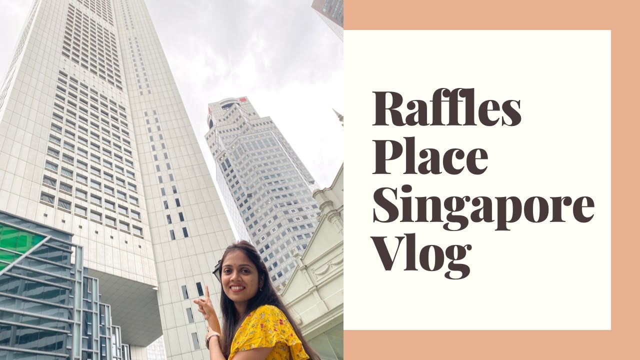 Raffles Place Singapore || Amazing Big Building View - YouTube