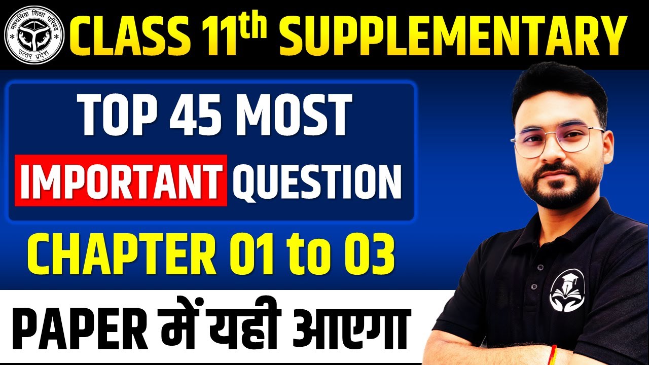 TOP 45 Questions || Class 11 English Supplementary || Most Important ...