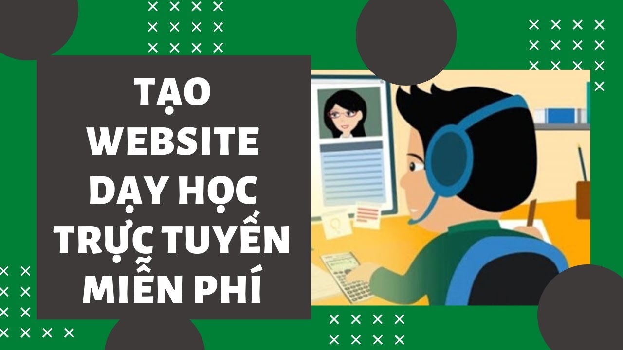 Cách tạo website dạy học trực tuyến miễn phí - YouTube