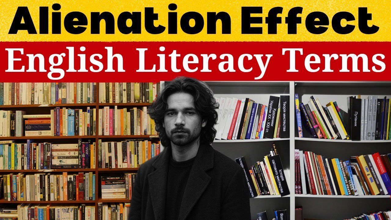 Alienation effect ⚠️ | english literary terms | Alienation effect kya ...