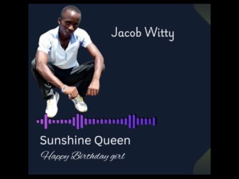 Sunshine Queen by Jacob Witty. Happy birthday Reggae with lyrics. - YouTube