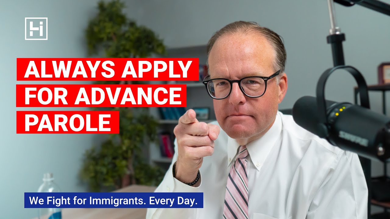 Always Apply For Advance Parole YouTube always-apply-for-advance-parole-youtube