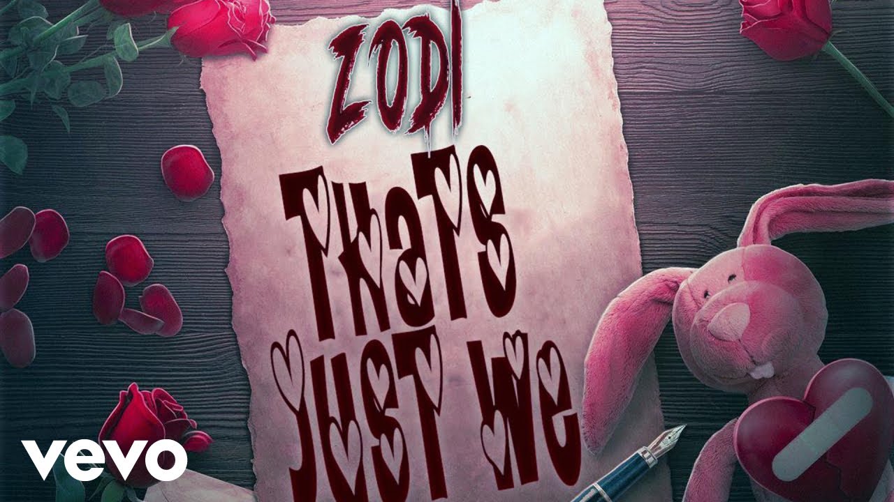 Zodi - That's Just We (official audio) - YouTube