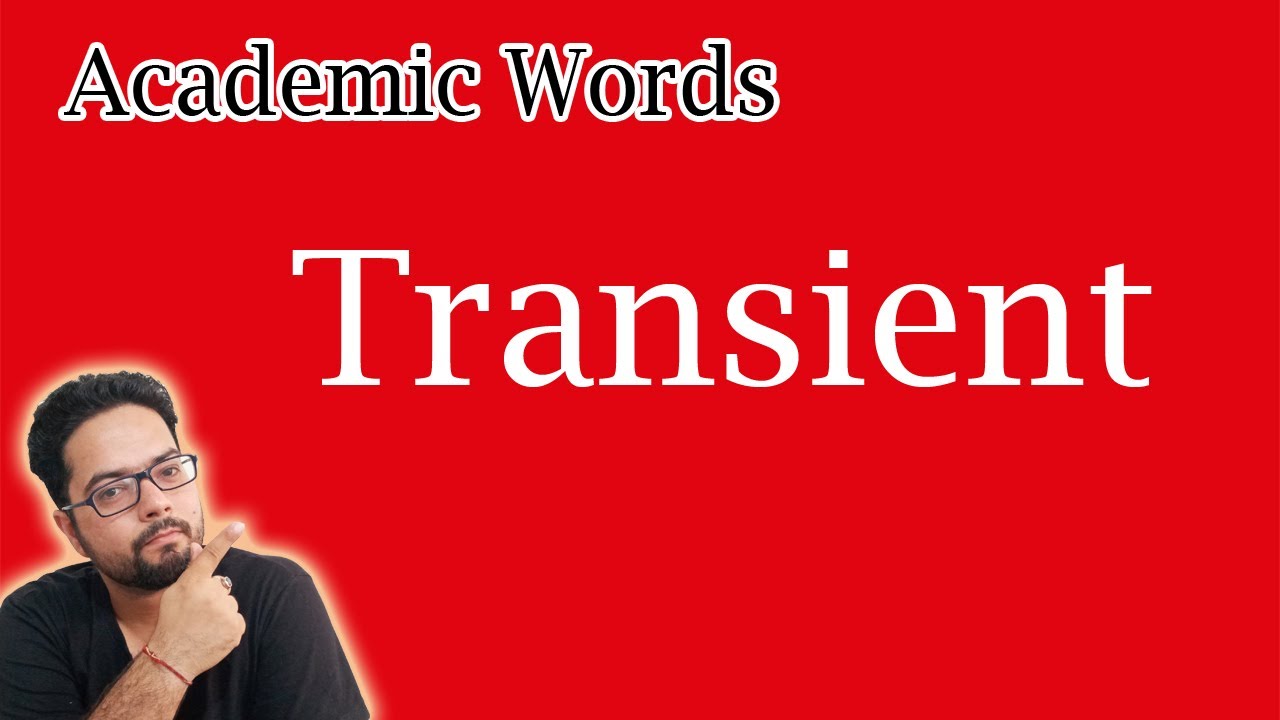 Transient - Academic Words - YouTube