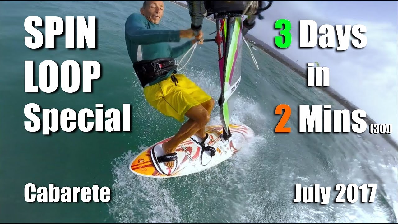 3 DAYS of windsurfing SPIN LOOP attempts in 2 MINUTES (30!) - YouTube