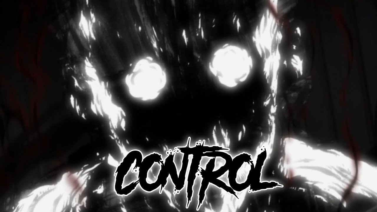 Control • [ANIME MIX/Edit] HD - YouTube