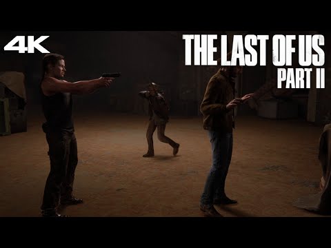 The Last of Us Part II - Abby Confronts Tommy & Ellie 4K