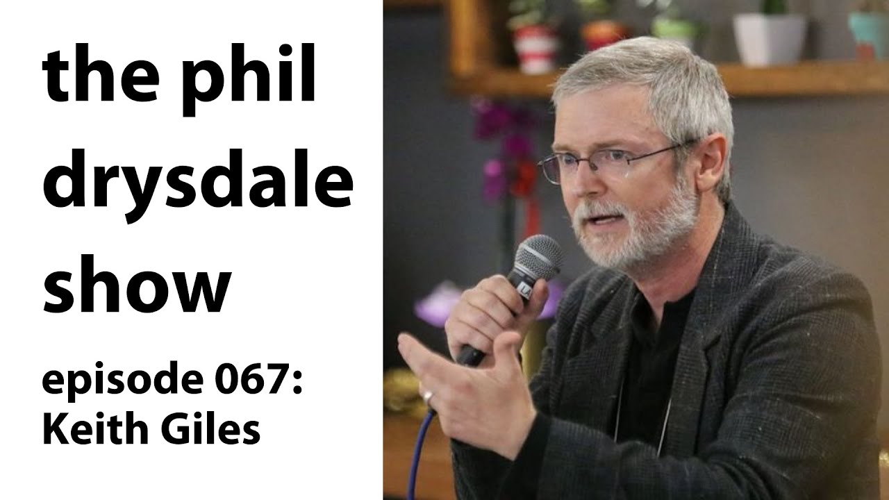 067 - Keith Giles - We Are the Second Coming of Christ - YouTube