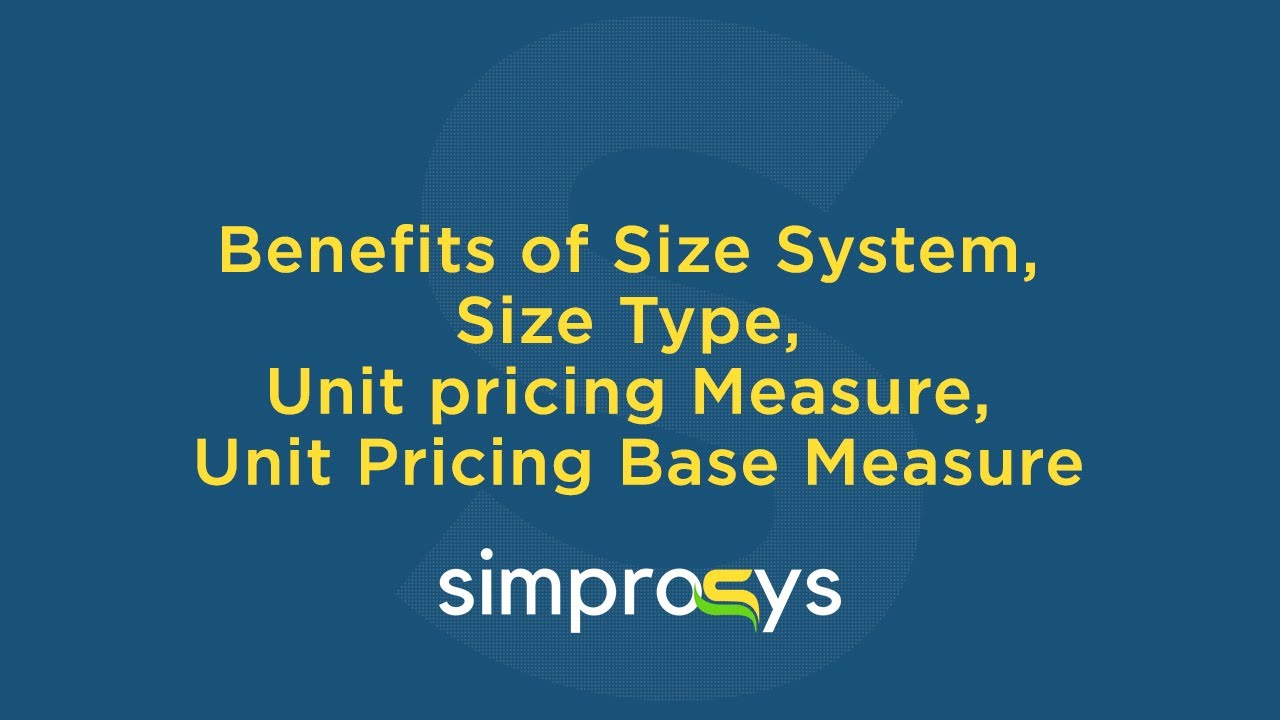 Benefits of Size System, Size Type, Unit Pricing Measure - YouTube