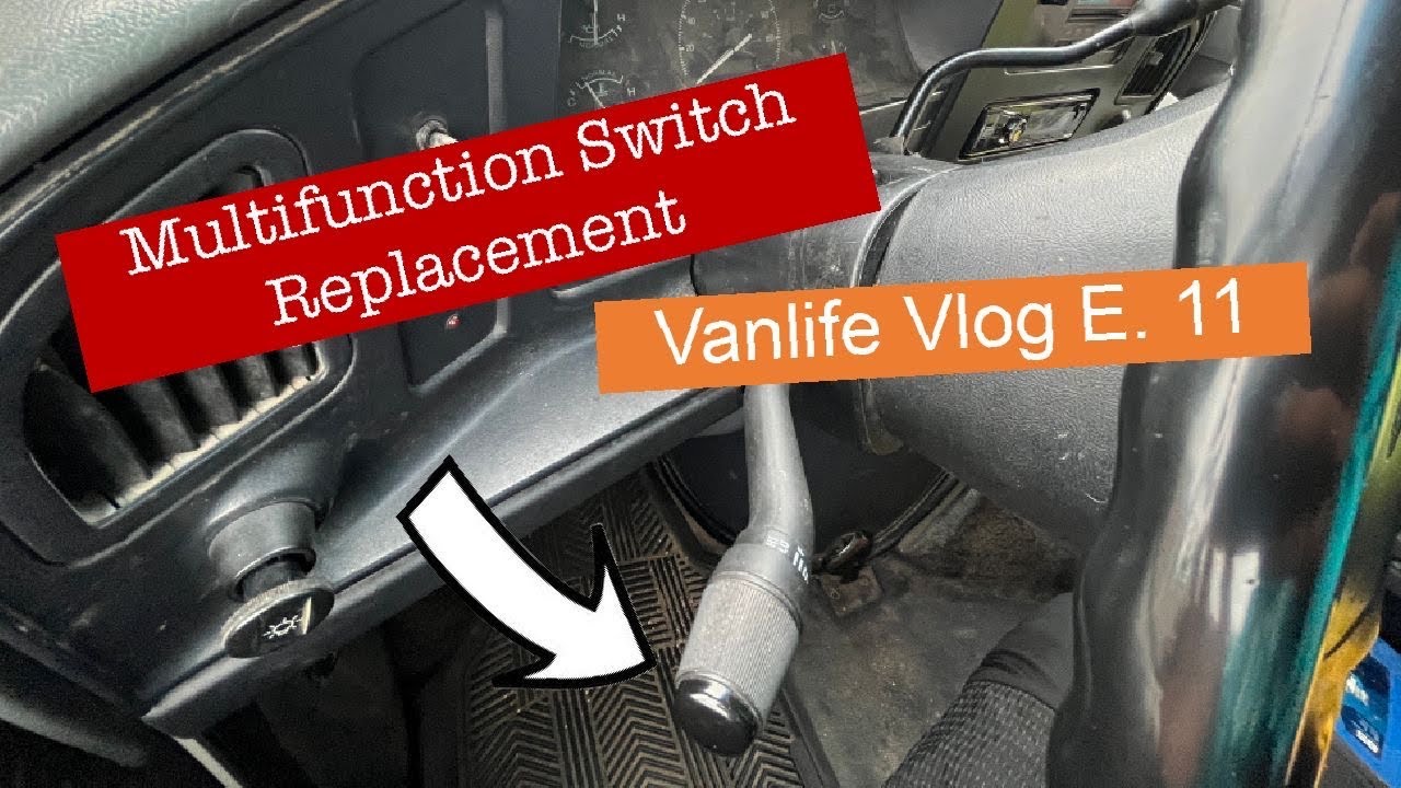 EP. 11 - Multifunction switch replacement - 96 Ford Econoline - YouTube