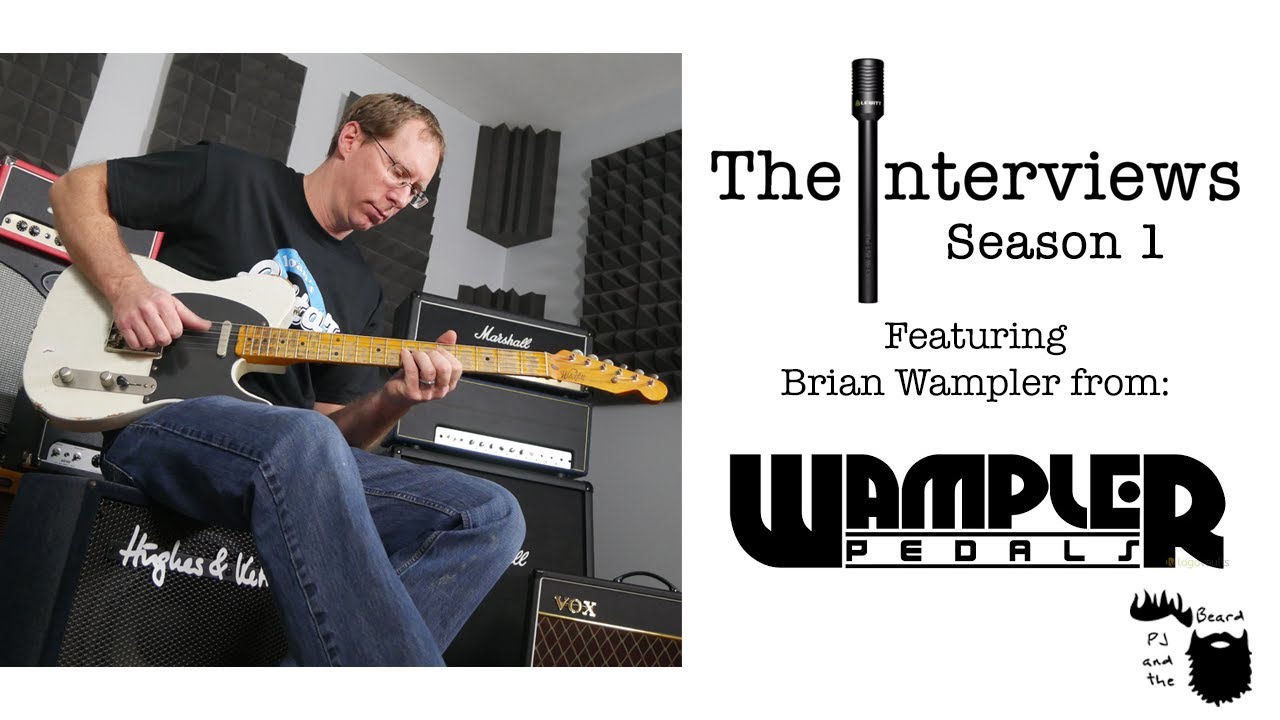 Brian Wampler of Wampler Pedals - The Interviews - YouTube
