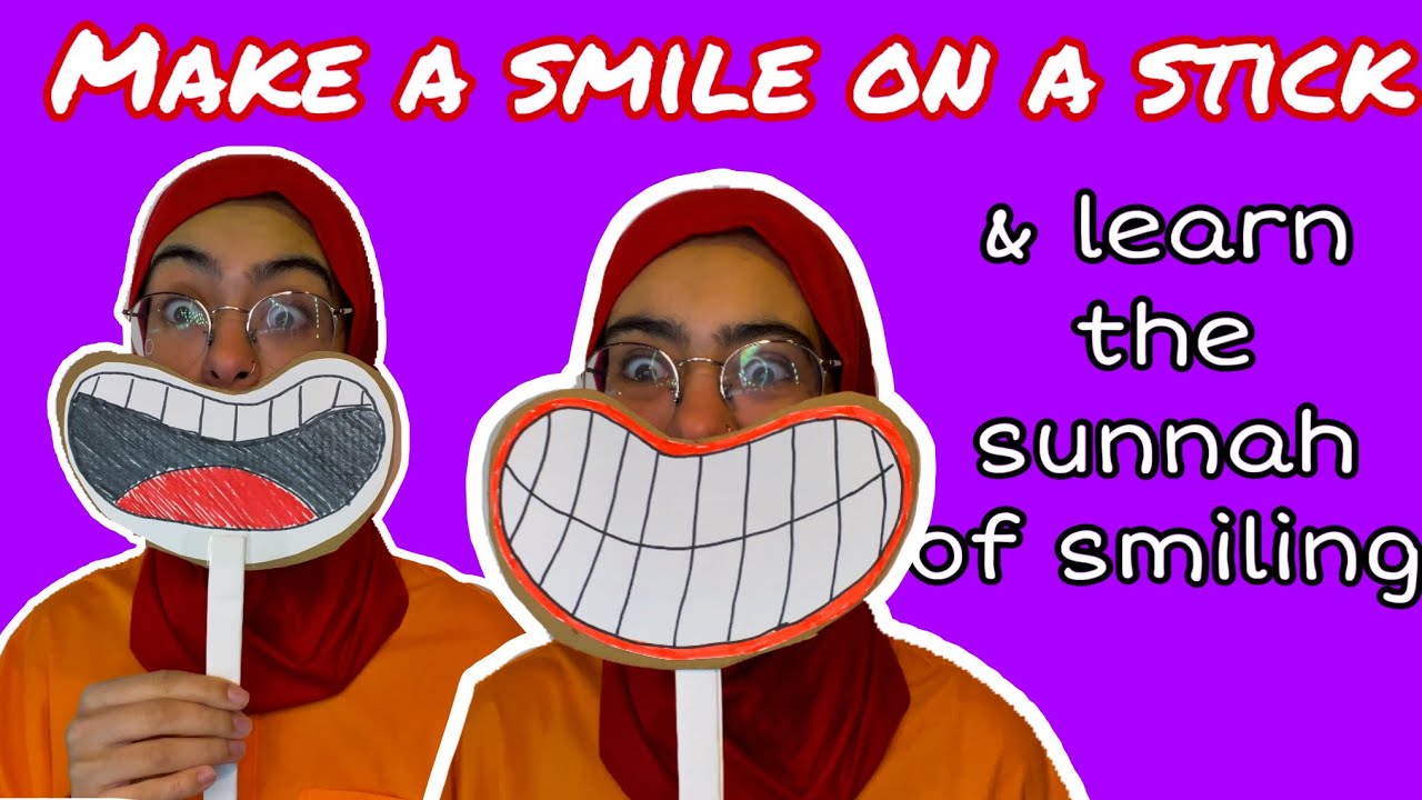 Make a smile on a stick and learn about smiling being sunnah! - YouTube