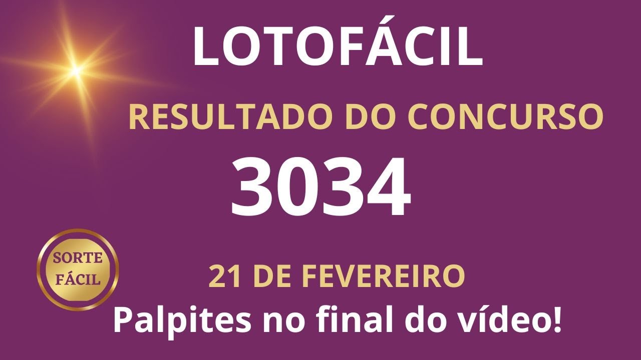 RESULTADO DO CONCURSO 3034 DA LOTOFÁCIL - YouTube