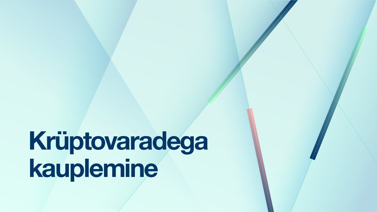 LHV seminar: "Krüptovaradega kauplemine" - YouTube
