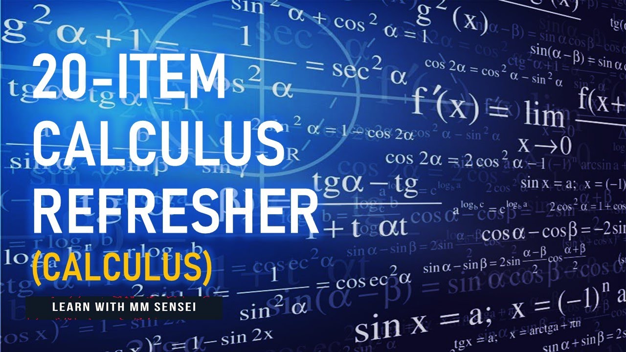 COE101: 20-item Calculus Refresher - YouTube