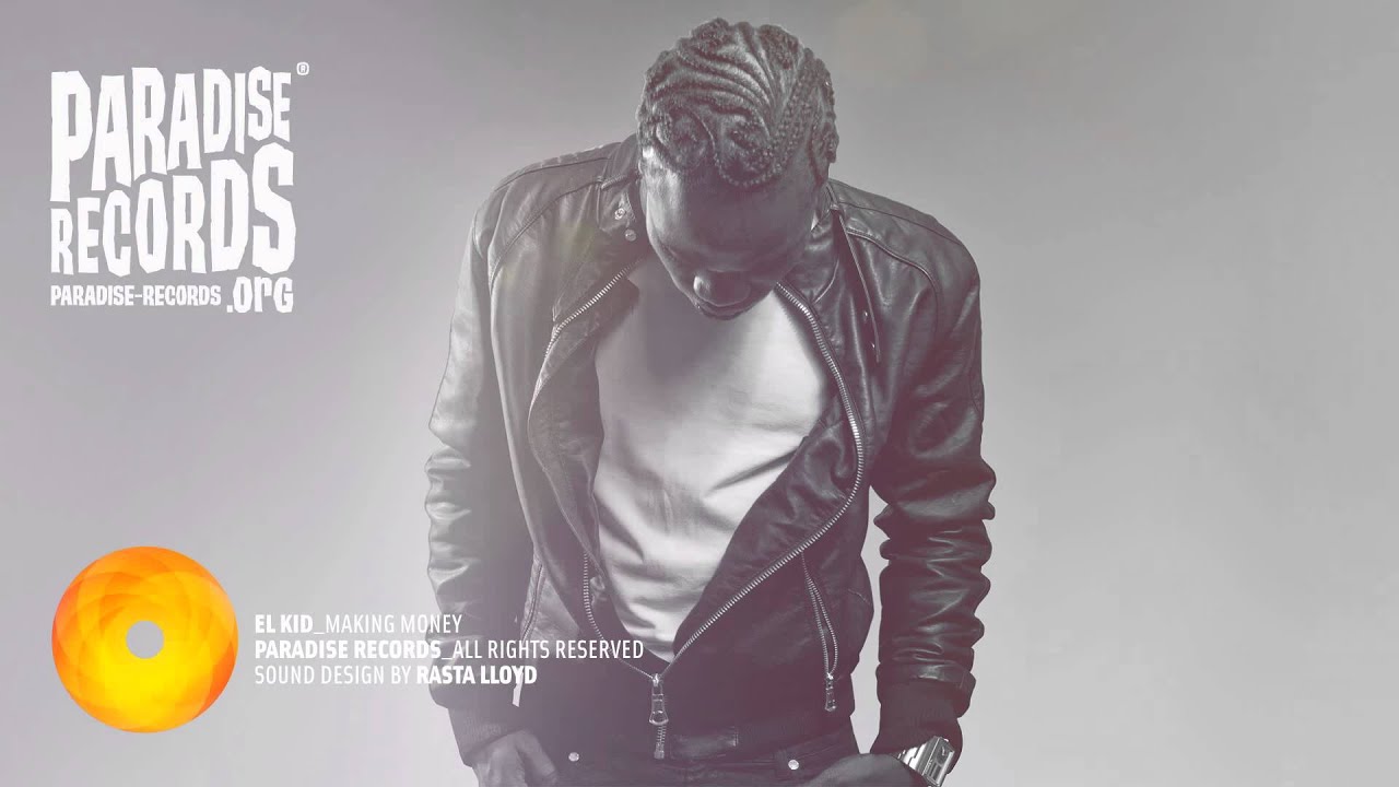 EL KID. Making Money: Elixir prohibido (Official Video) HD - YouTube