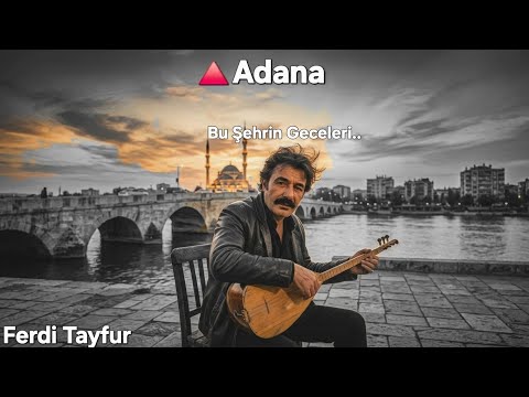FERDİ TAYFUR BU ŞEHRİN GECELERİ 