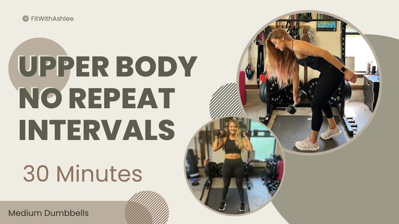 30MIN UPPER BODY STRENGTH INTERVALS💪🏼 NO REPEAT EXERCISE!! Building ...