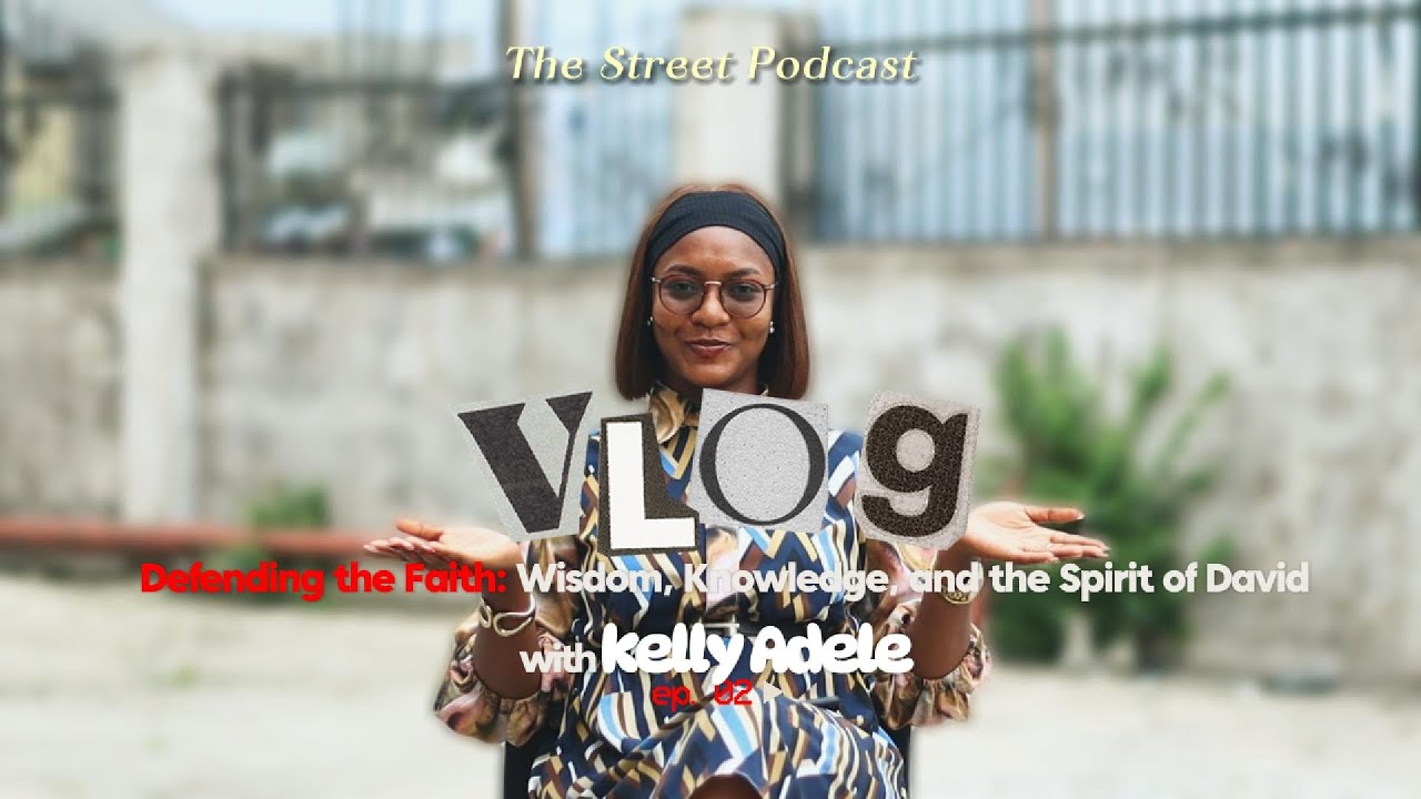 The Street Podcast Ep.2 | Defending the Faith: Wisdom, Knowledge & the ...